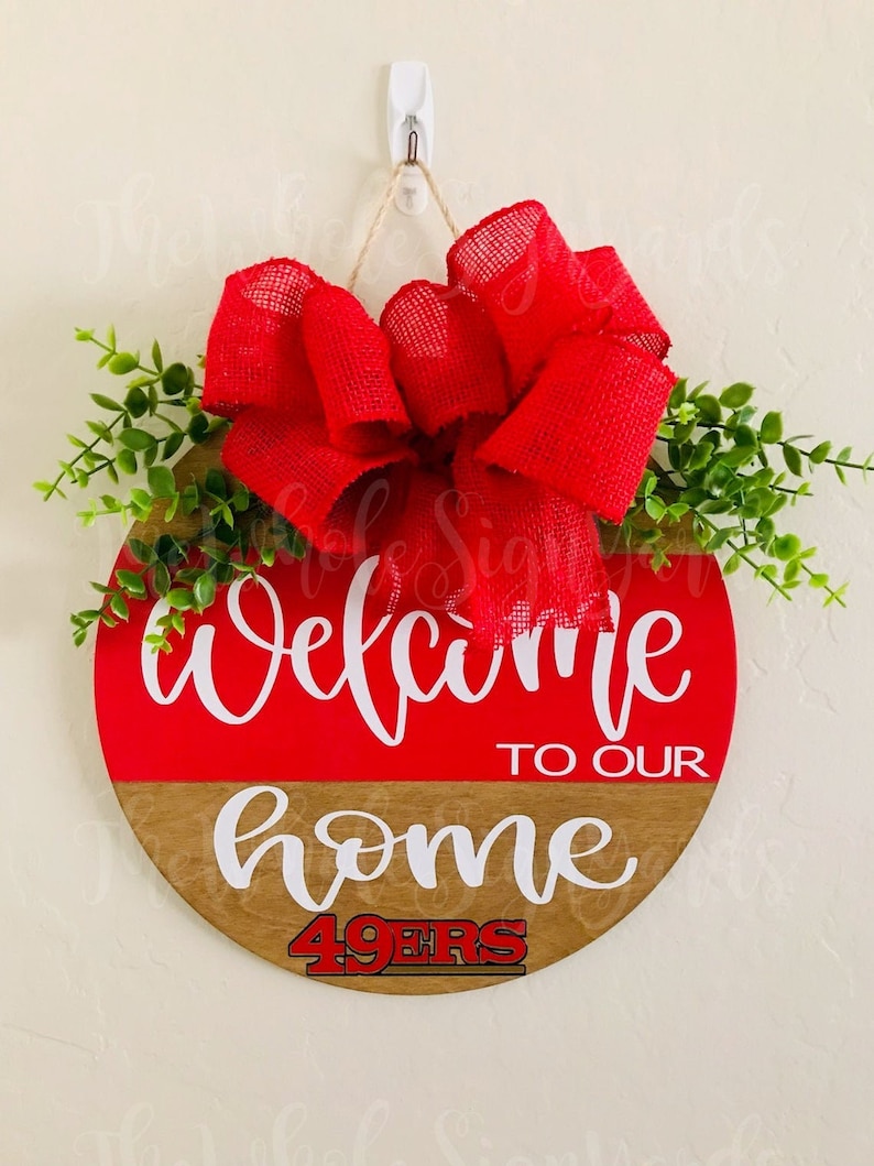 12 San Francisco 49ers Wood Round Door Sign Welcome to | Etsy