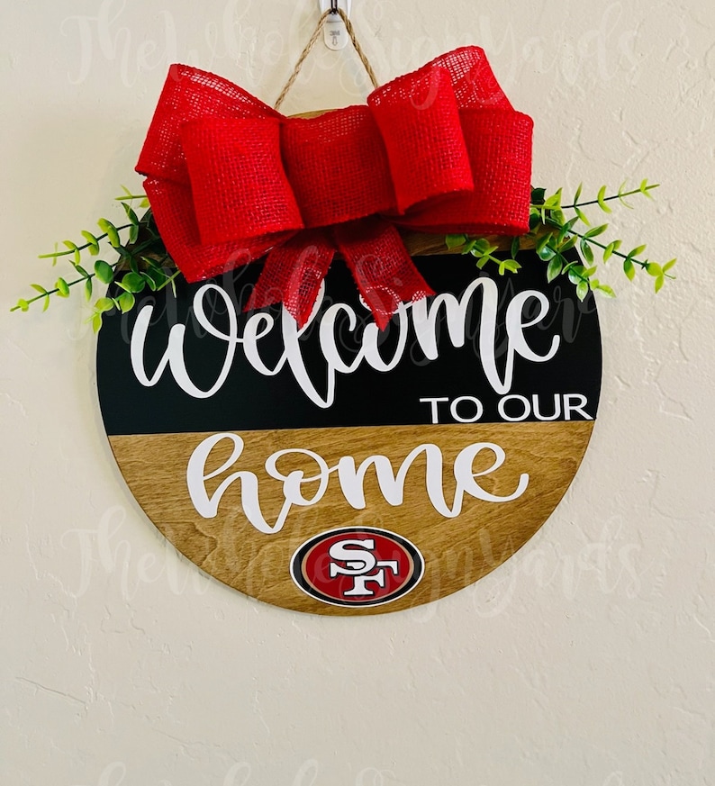 12 San Francisco 49ers Wood Round Door Sign Welcome to - Etsy