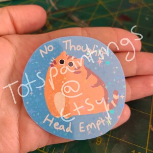 No Thoughts Head Empty / Cat Sticker / Vinyl Sticker / Journaling ...
