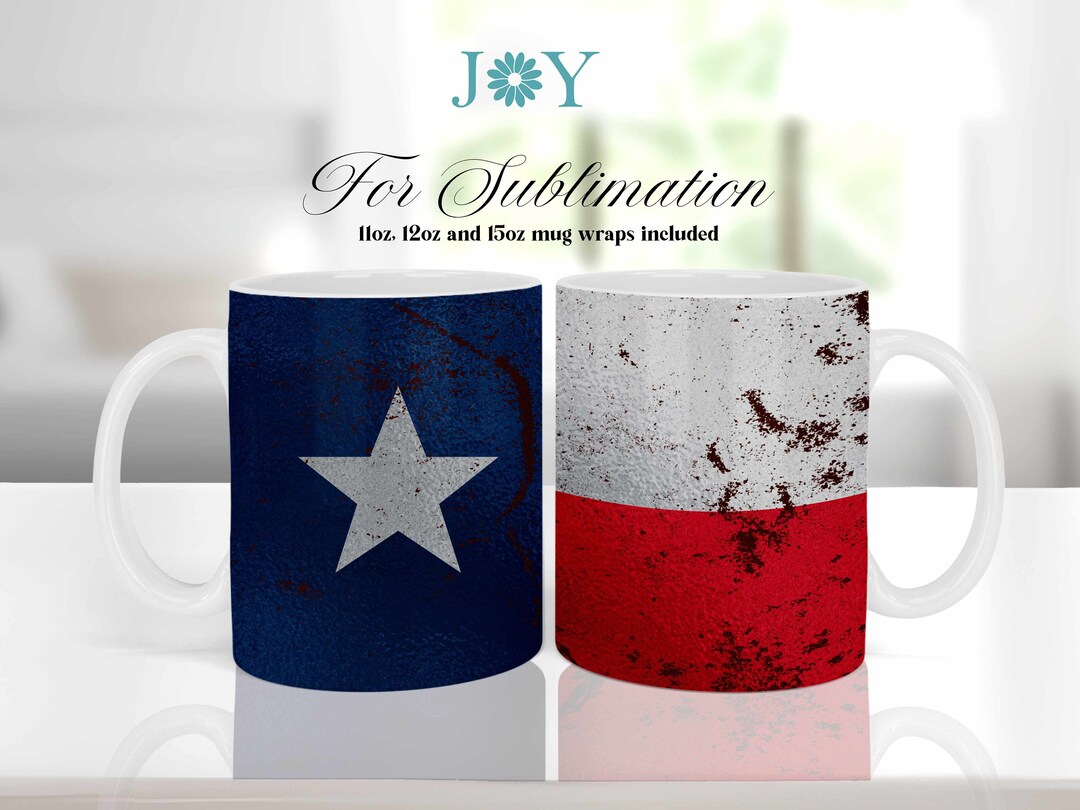 Sublimation Designs for Mugs, Texas Flag Mug Template PNG, Texas Mug ...