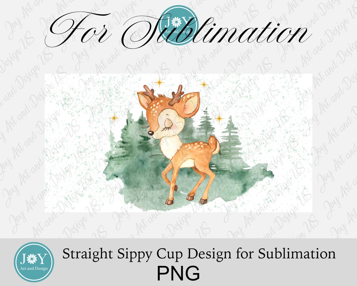 Straight Sippy Cup. Cute Deer Sublimation Designs. Digital Sublimation ...