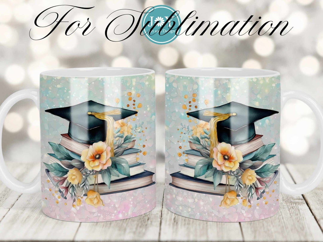 Graduation Mug Press Sublimation Design, Gold Cap Coffee Mug PNG ...