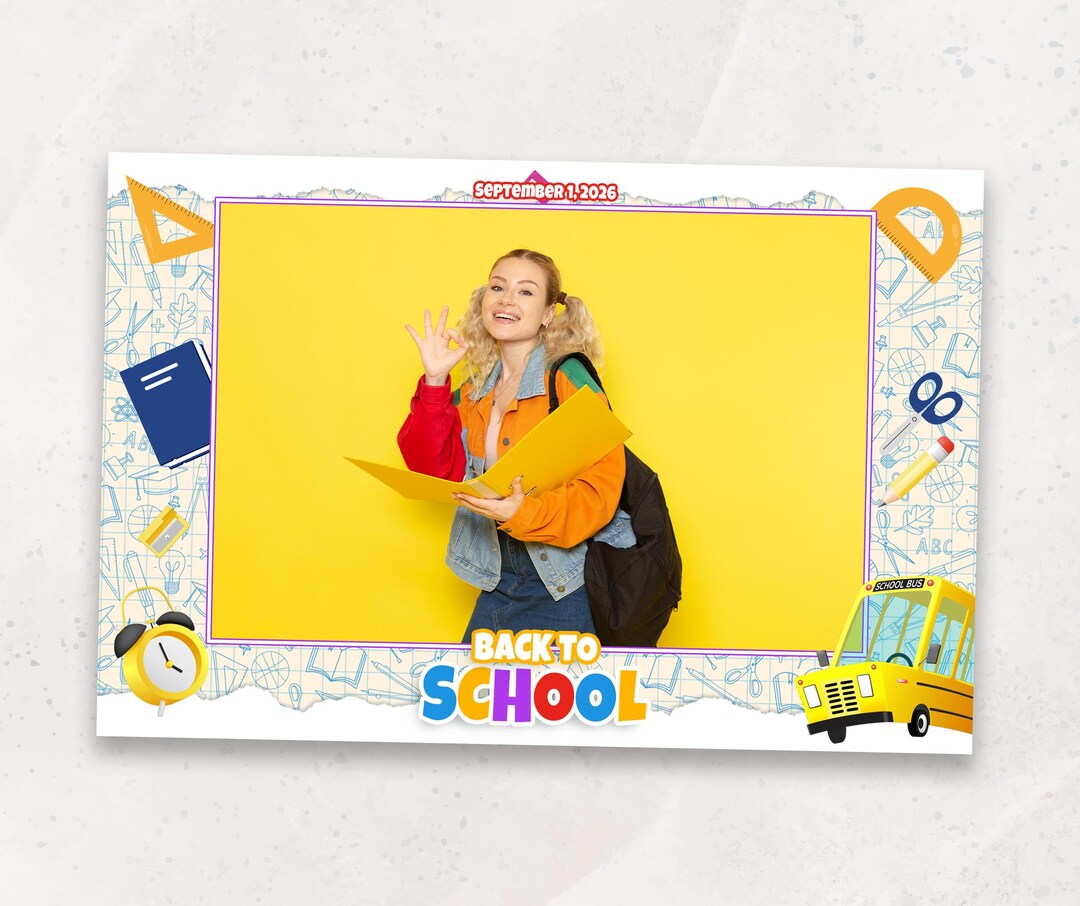 Back to School Photo Booth Template | School Party Photobooth Overlay ...