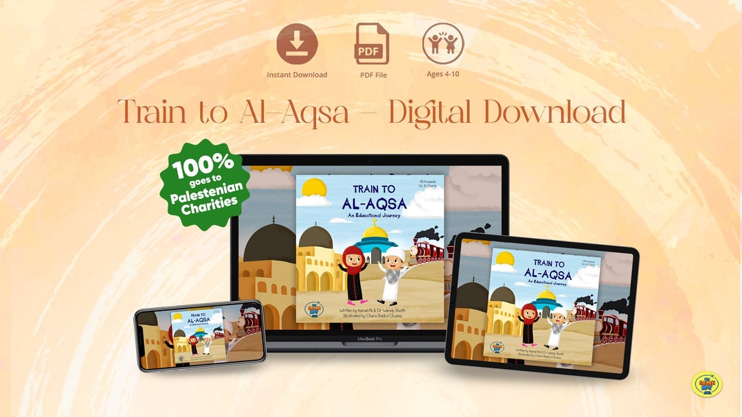 Train to Al-aqsa PDF Instant Download Learn the Importance of Palestine, Palestine Awareness ...