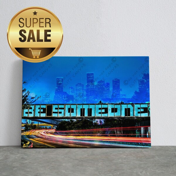 Houston Be Someone - Etsy