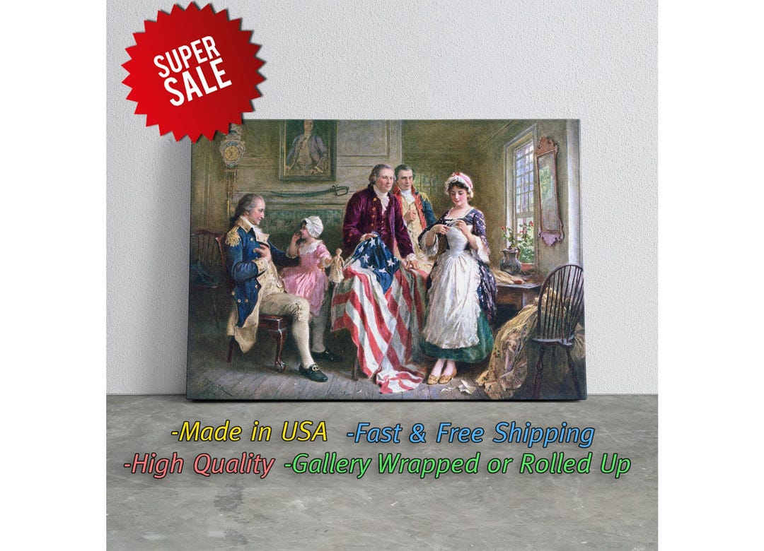 Betsy Ross Flag Canvas – Historic 1777 American Flag Painting ...