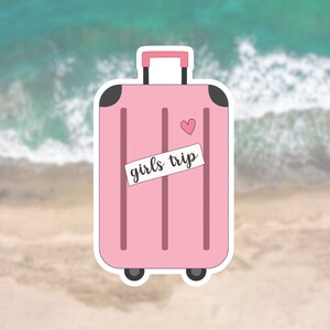 Girls Trip Stickers Set | for Unforgettable Getaways and Lasting ...