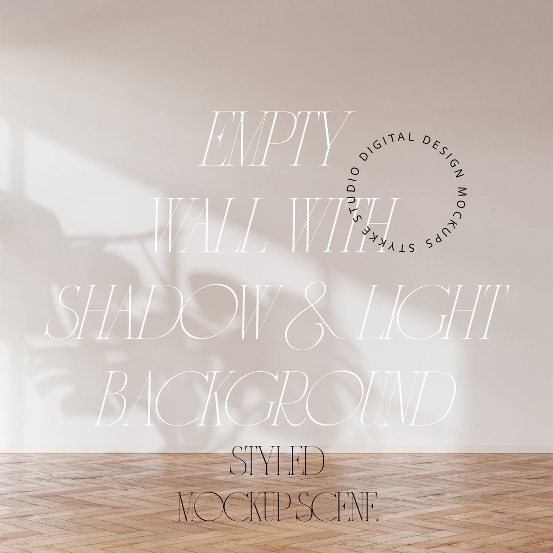 Empty Wall Mockup, Shadow Overlay Mockup, Shadow & Sun on Wall Mockup ...