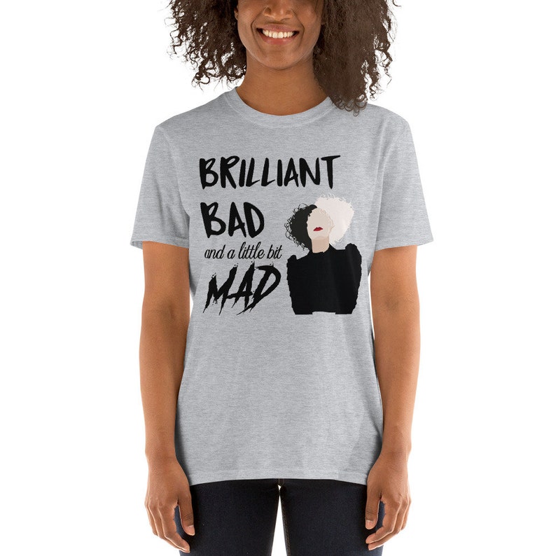 Brilliant Bad a Little Bit Mad Shirt, Cruella Inspired Tee, Disneyland ...