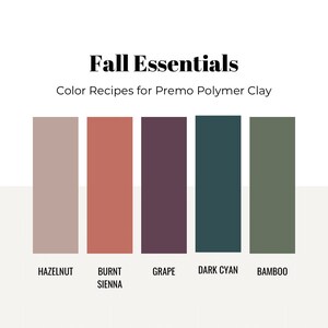 Premo Polymer Clay Color Recipe / Downloadable Tutorial / Fall ...