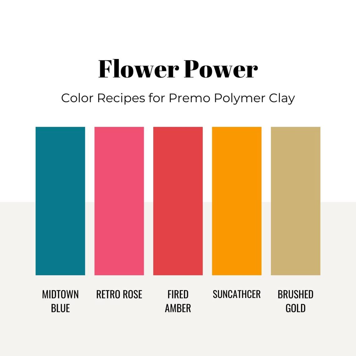 Premo Polymer Clay Color Recipe / Downloadable Tutorial / Flower Power ...