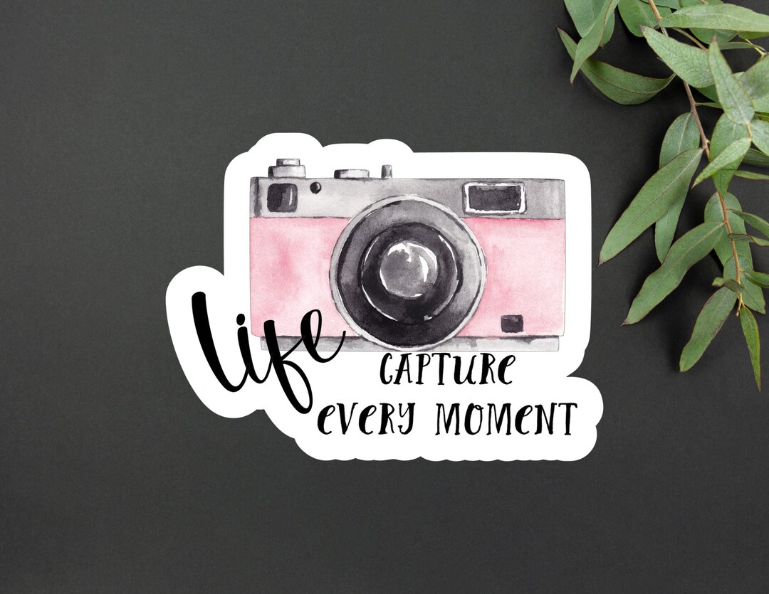 Camera Photography Life Capture Every Moment Vinyl Sticker Camera ...