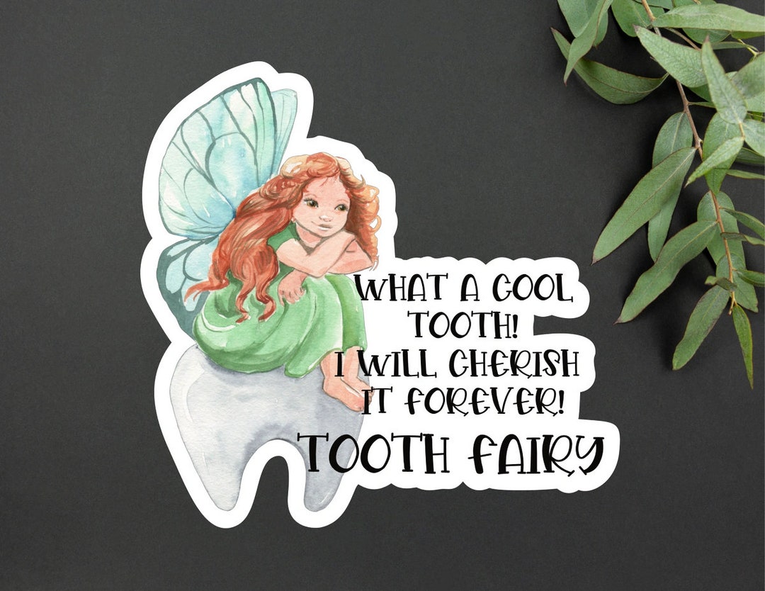 Tooth Fairy Sticker Green Tooth Fairy Cool Tooth Kids Cherish Forever ...