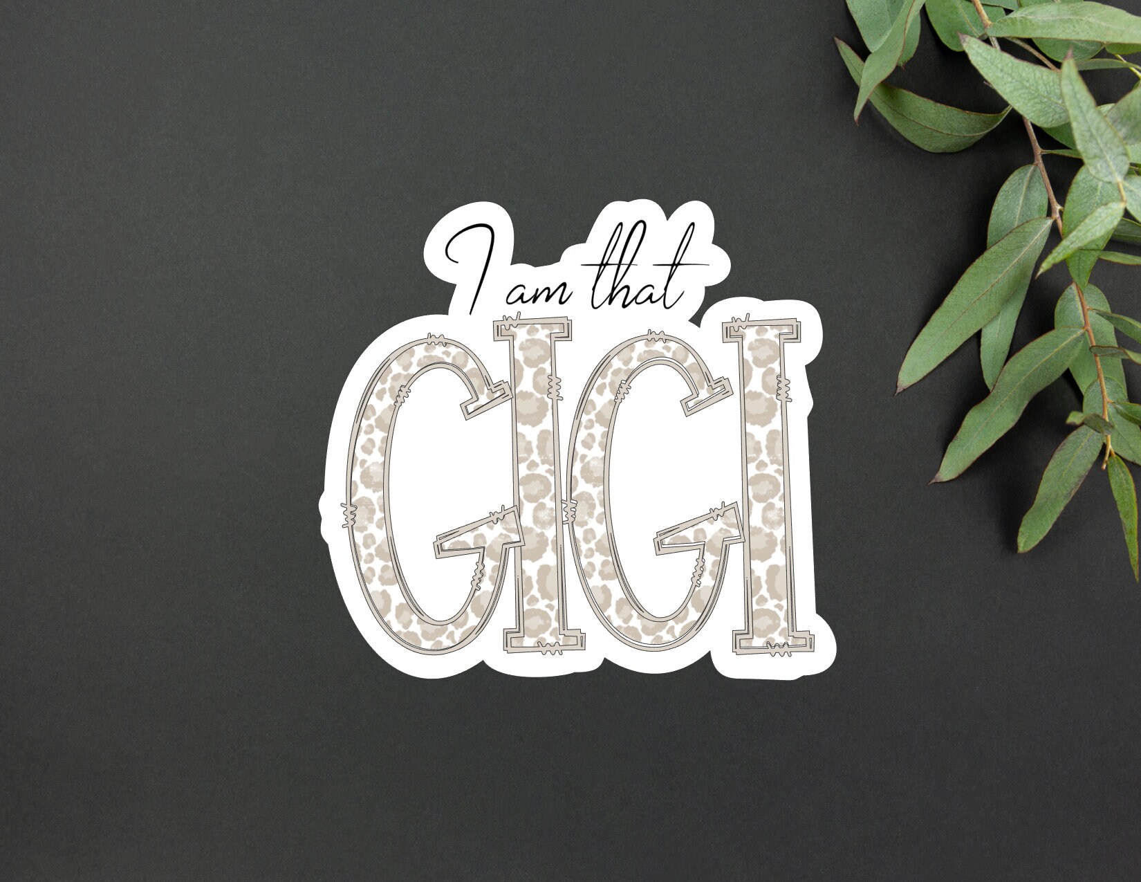 Gigi Sticker Multiple Colors I Am That Gigi Leopard Print - Etsy