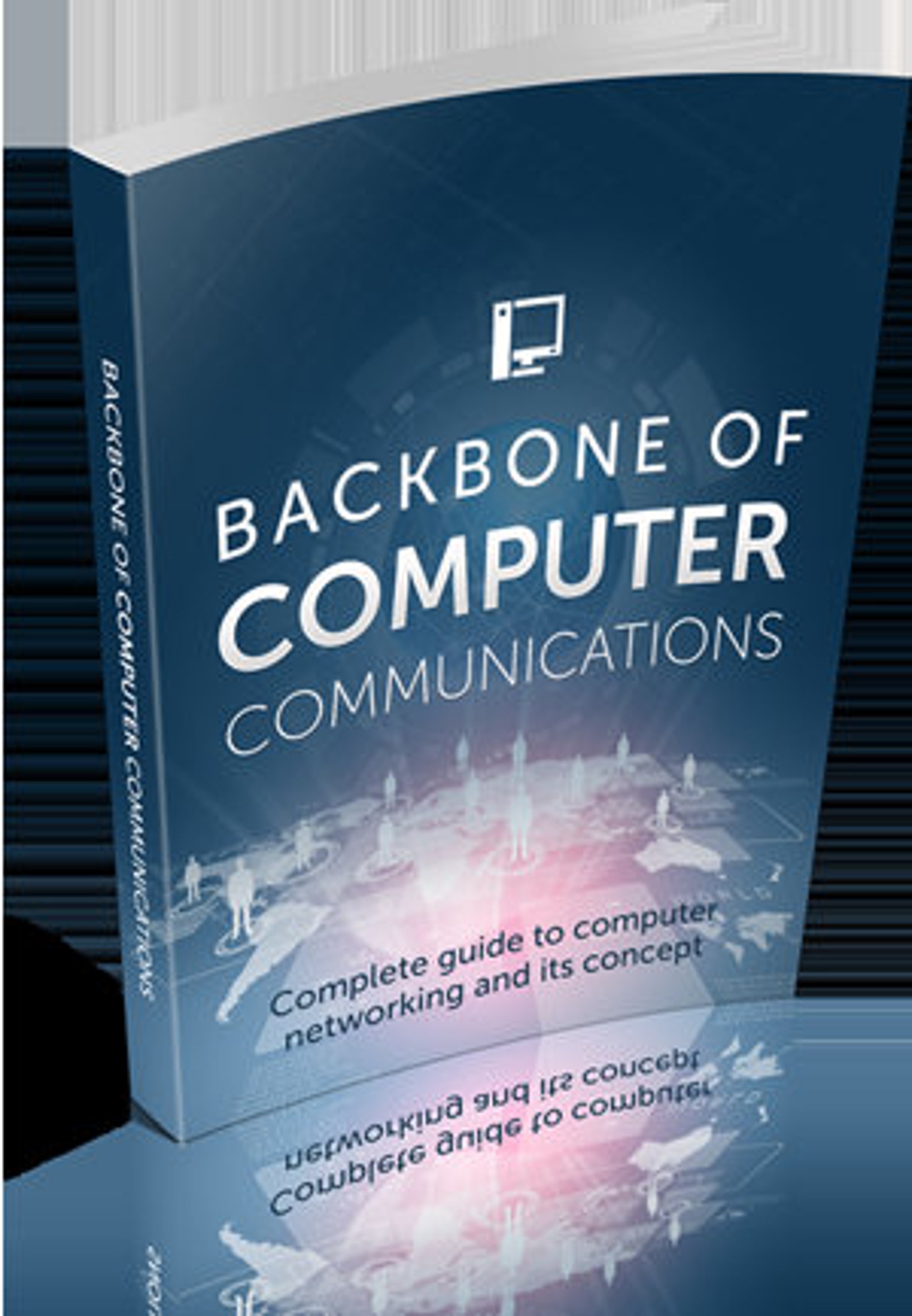 Backbone of Computer Communications – Complete Guide to Computer ...
