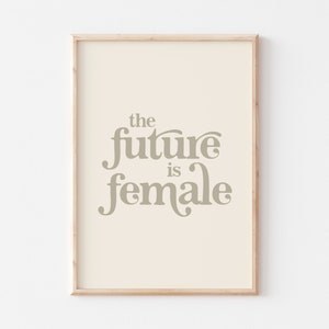 The Future Is Female Printable Wall Art Typography Quotes | Etsy