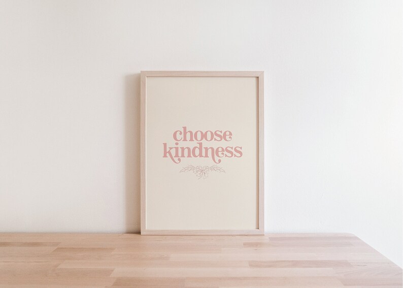 Choose Kindness, Printable Wall Art, Typography Print, Earth Tone Wall ...