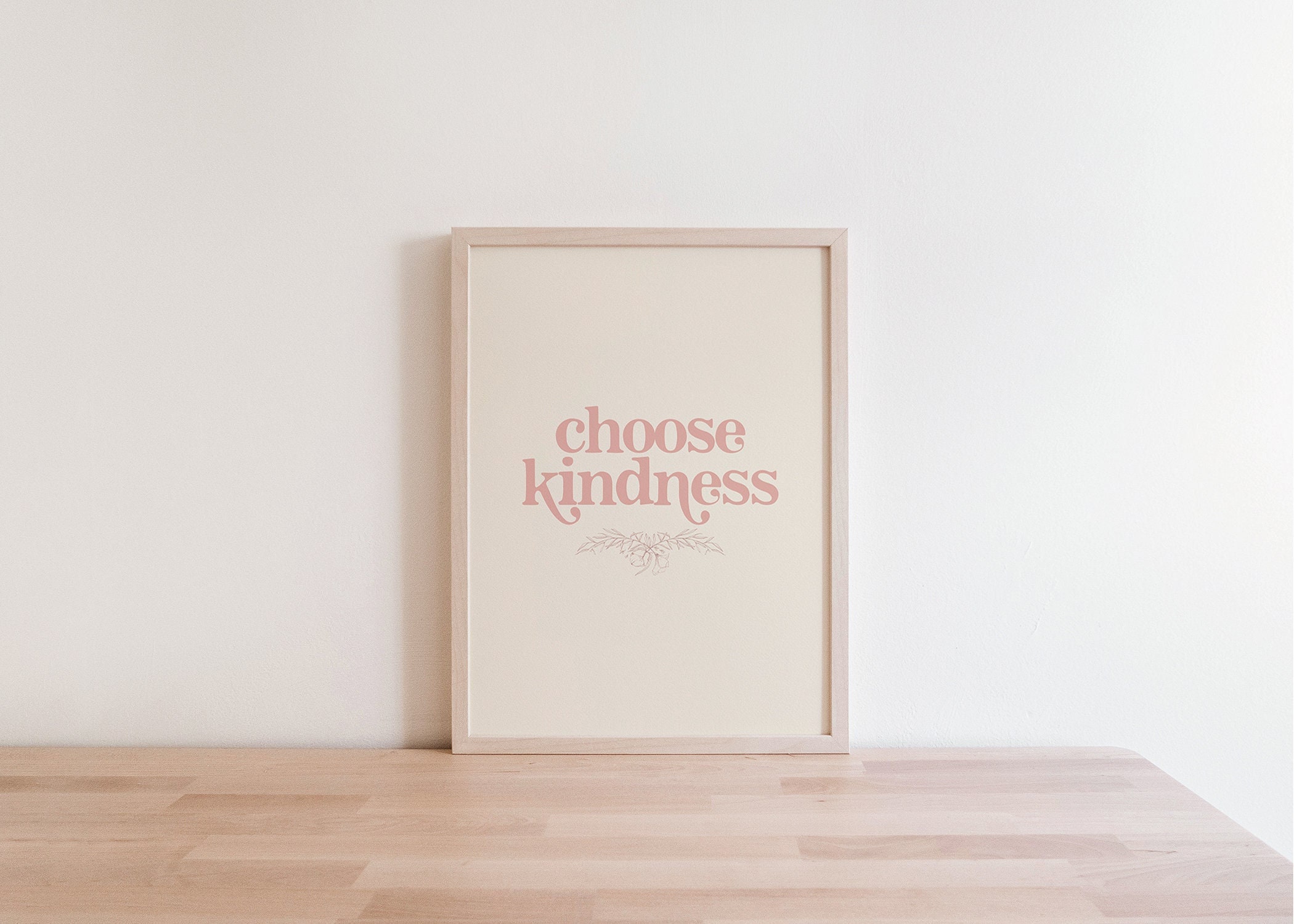 Choose Kindness, Printable Wall Art, Typography Print, Earth Tone Wall ...