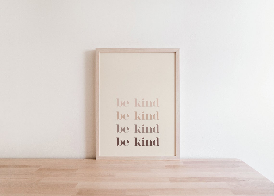 Be Kind Printable Wall Art Typography Print Earth Tone Wall - Etsy