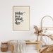 Today is A Good Day Printable Wall Art Typography Print - Etsy