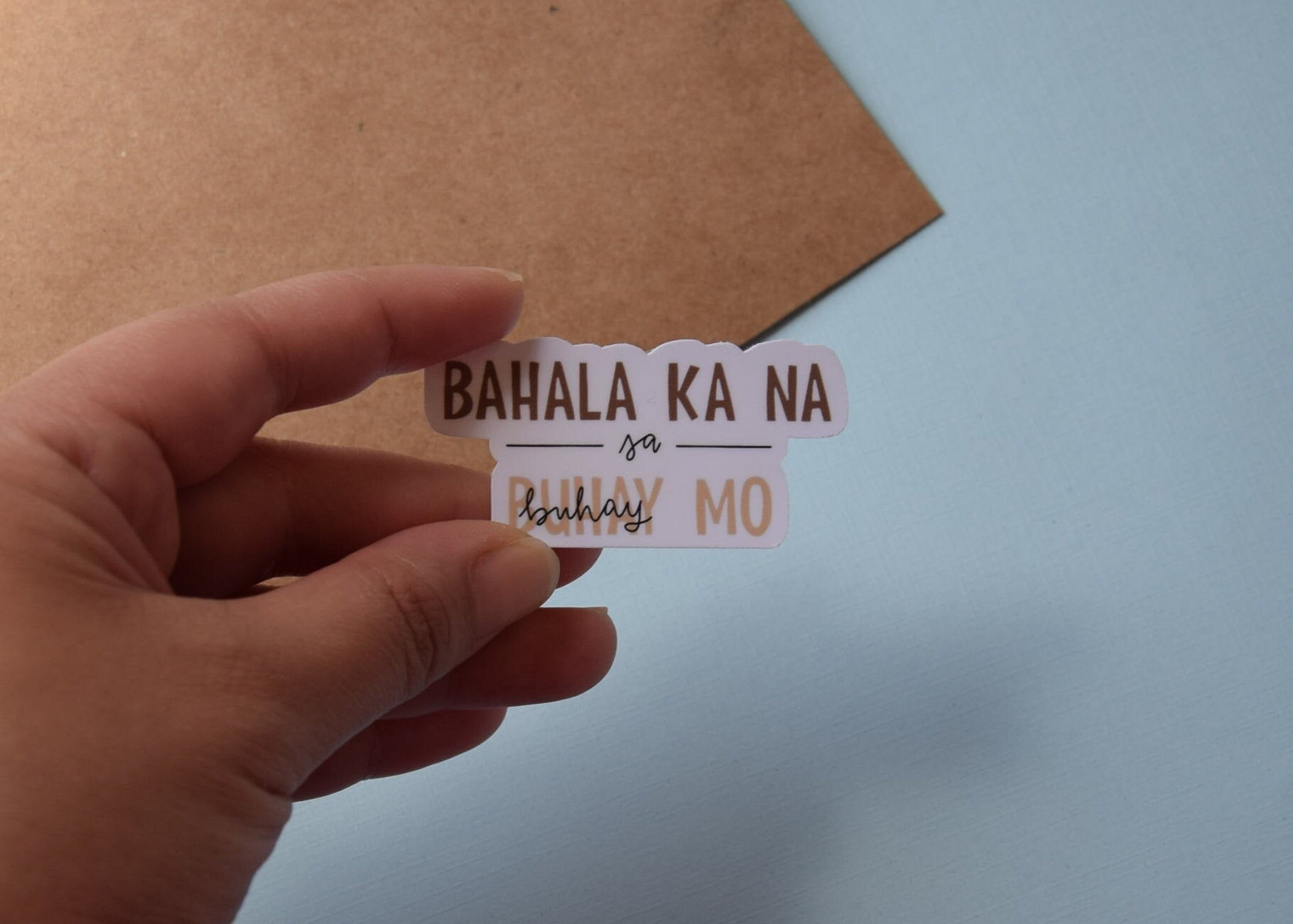 Bahala Ka Na Sa Buhay Mo Sticker / Asian Filipino Catchphrase | Etsy