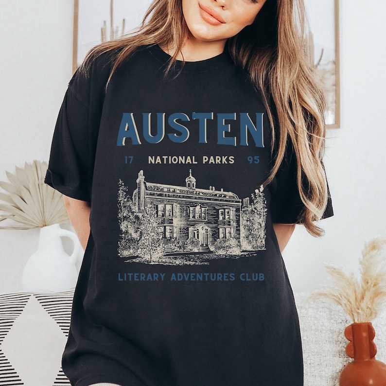 Comfort Colors Jane Austen Shirt National Park Shirt Pride and ...