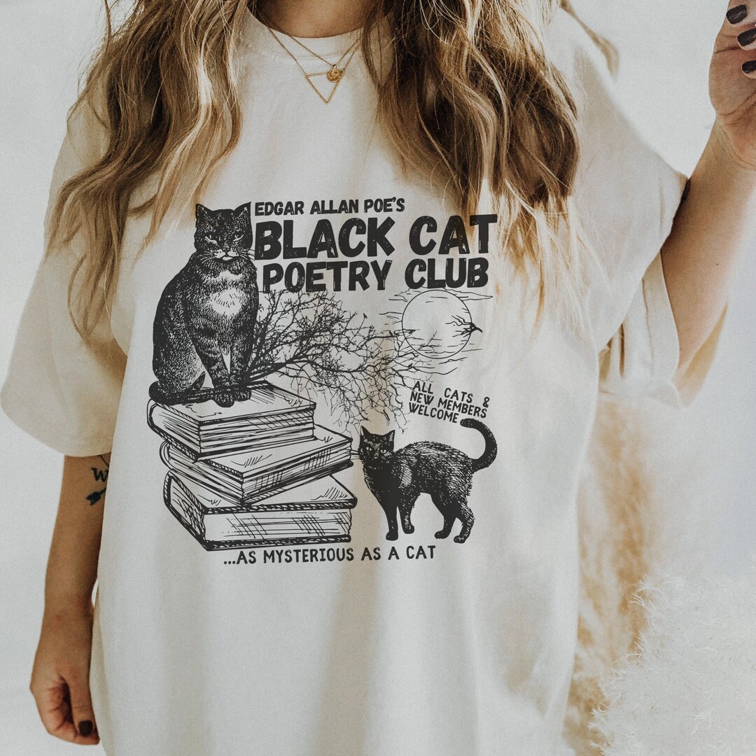 Comfort Colors Edgar Allan Poe Poetry Club Shirt Cats and Books Shirt ...