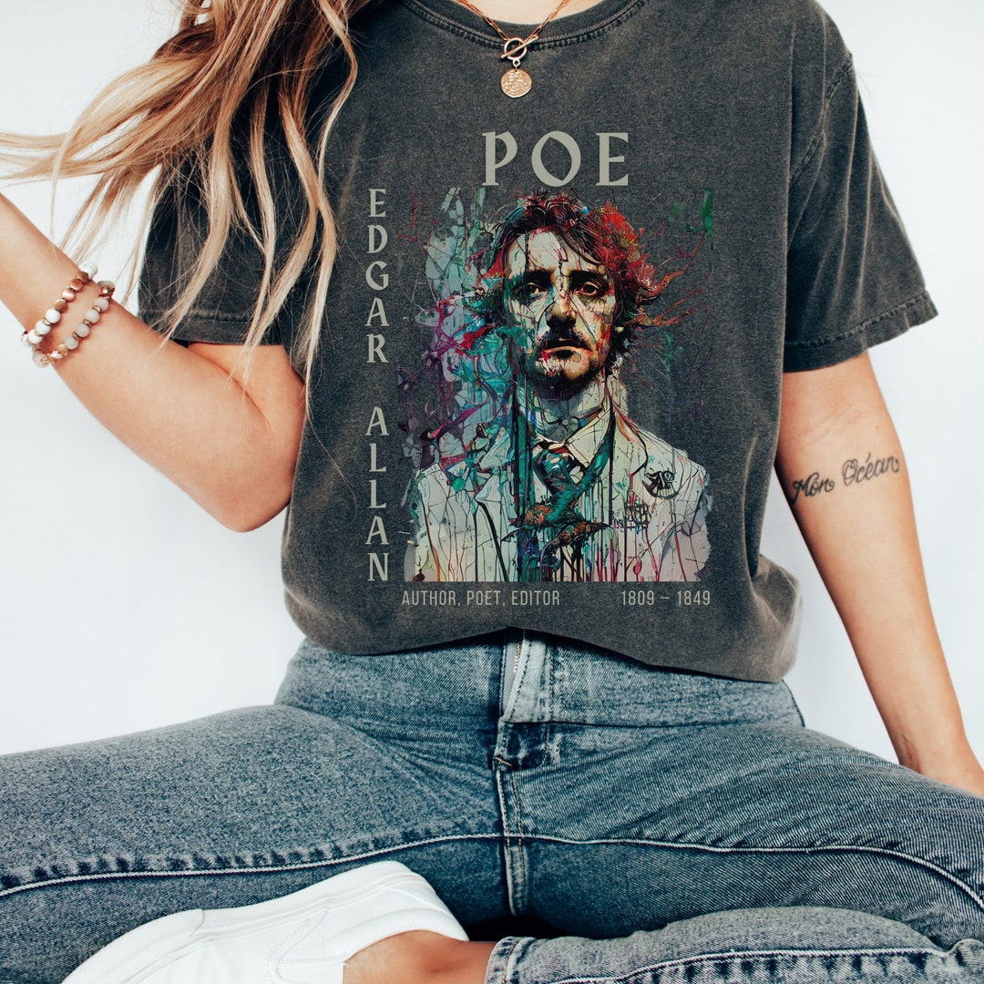 Edgar Allan Poe Poet Shirt Dark Academia Shirt Bookish Shirt Bookish ...