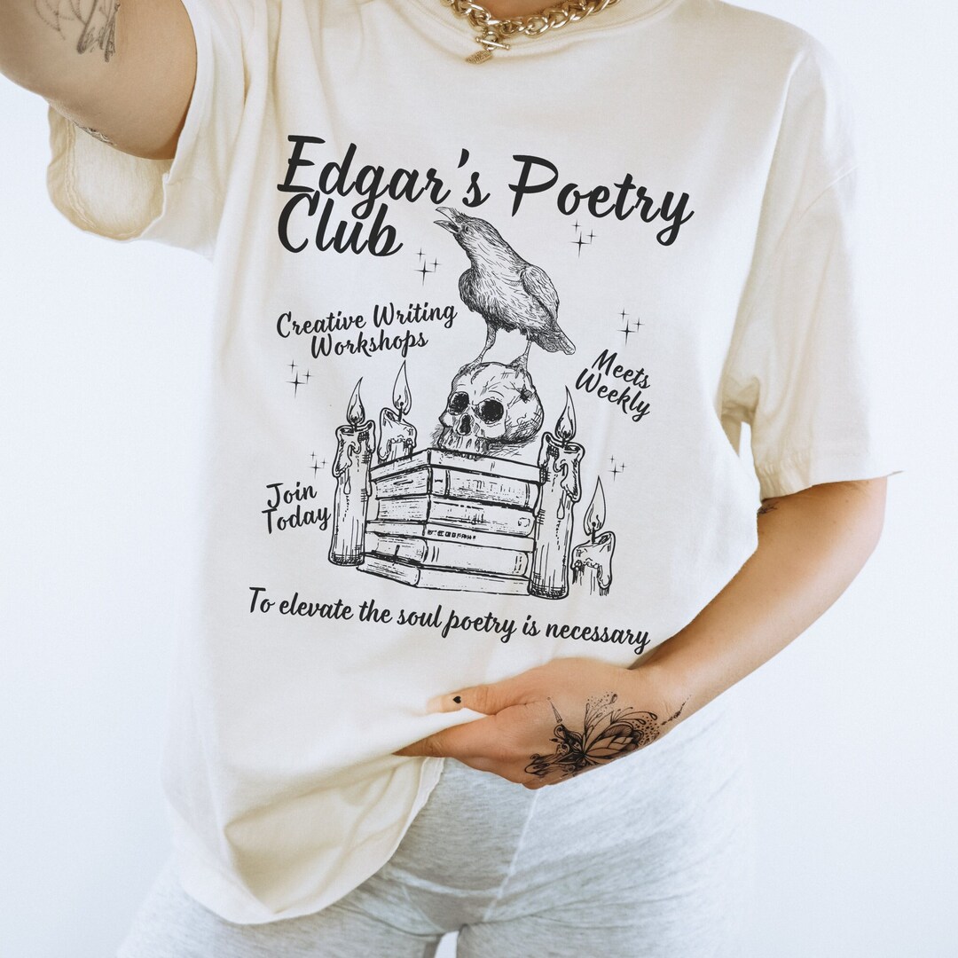 Comfort Colors Retro Edgar Allan Poe Poetry Club Shirt Poe T Shirt Poet ...