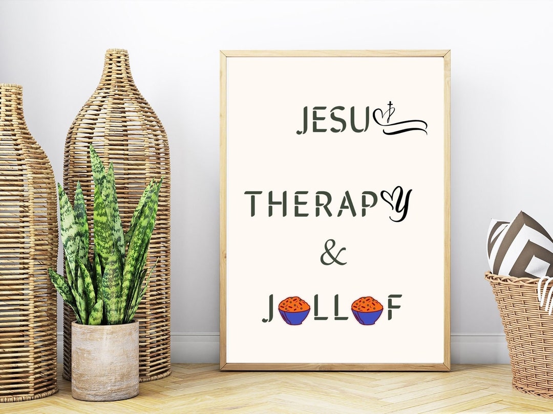 JESUS, THERAPY & JOLLOF Wall Art - Etsy