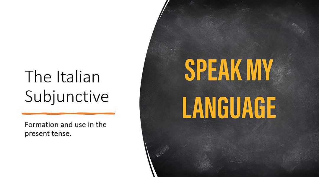 Italian Subjunctive in the Present Tense - Powerpoint Presentation - Etsy