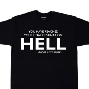 Ghost Adventures Inspired Tee UNISEX You Have Reached Your - Etsy