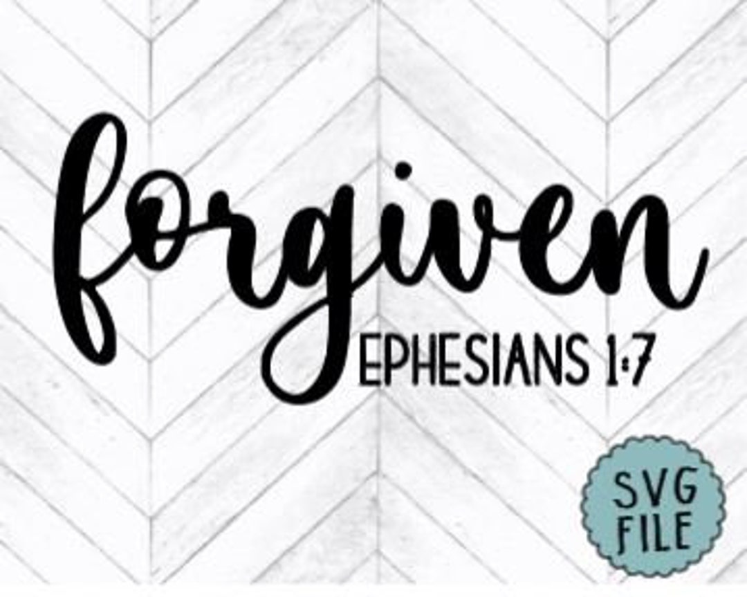 Forgiven SVG - Etsy