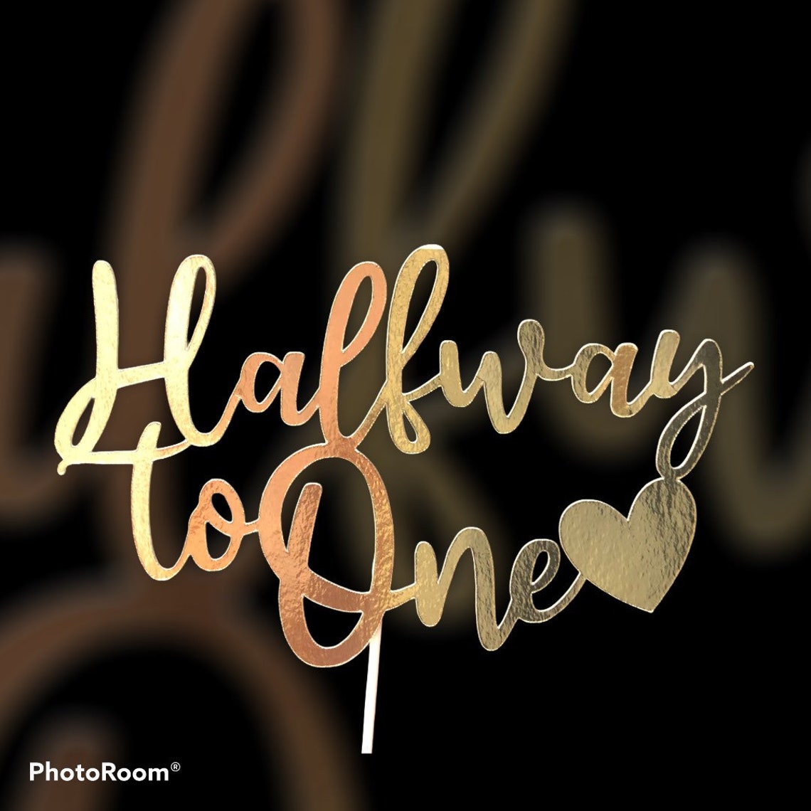 Half Birthday Half Birthday Cake Topper Halfway to One Half - Etsy