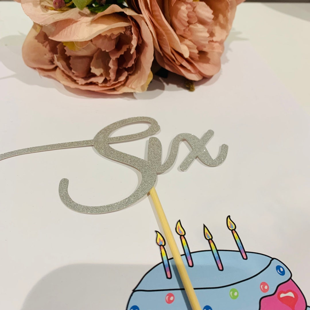 Six Cake Topper, Glitter Card 6th Birthday Cake Topper, Six Cake ...