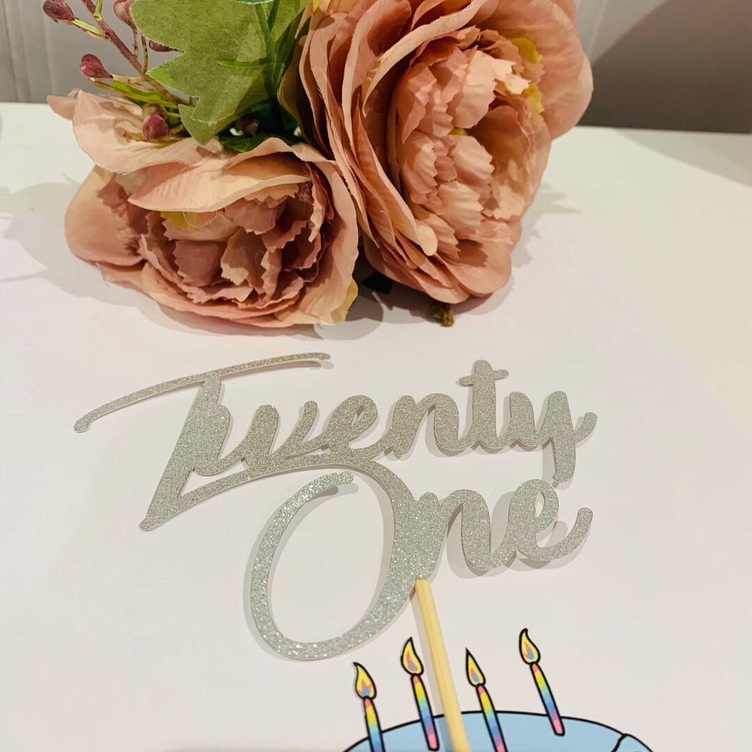 Twenty One Cake Topper, Glitter Card 21st Birthday Cake Topper, Twenty ...