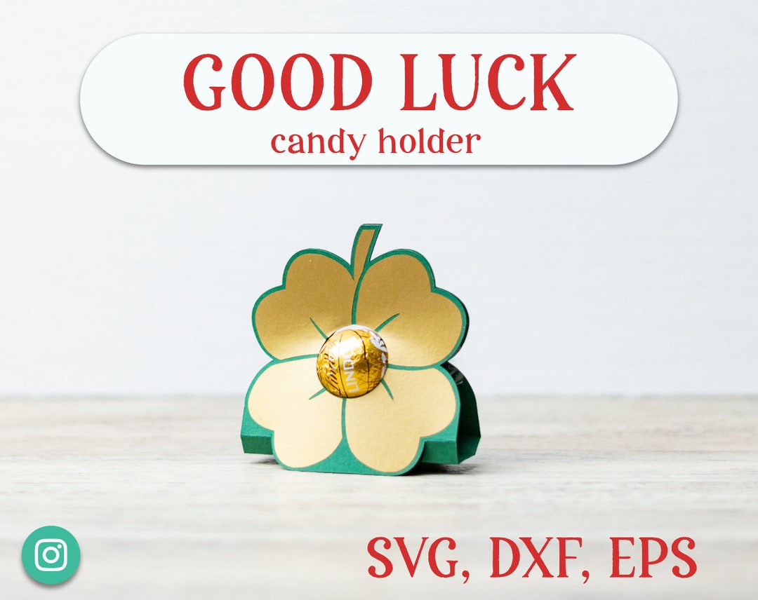 GOOD LUCK Candy Holder Svg - DIGITAL Download - Etsy