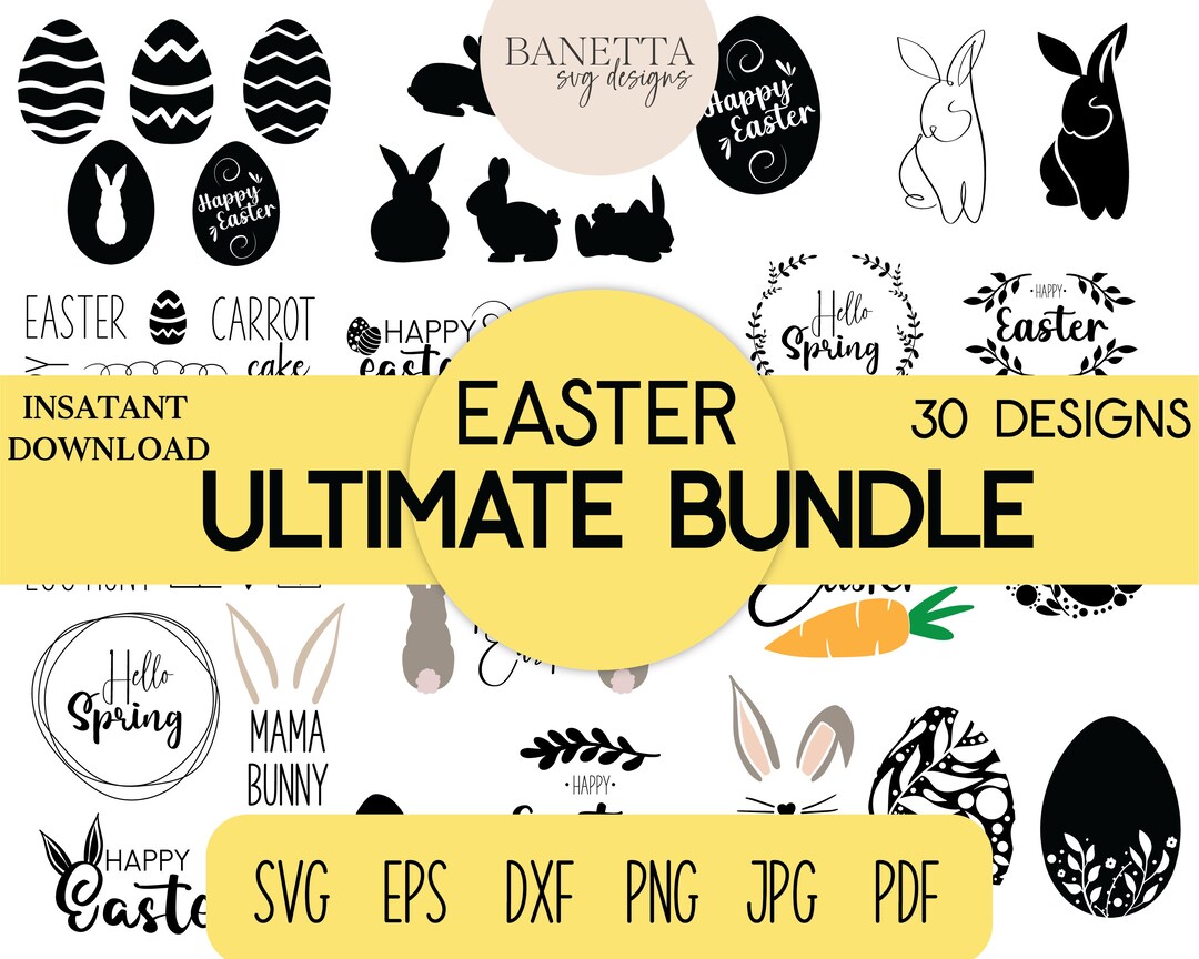 Ultimate EASTER SVG BUNDLE - Digital Download - Etsy
