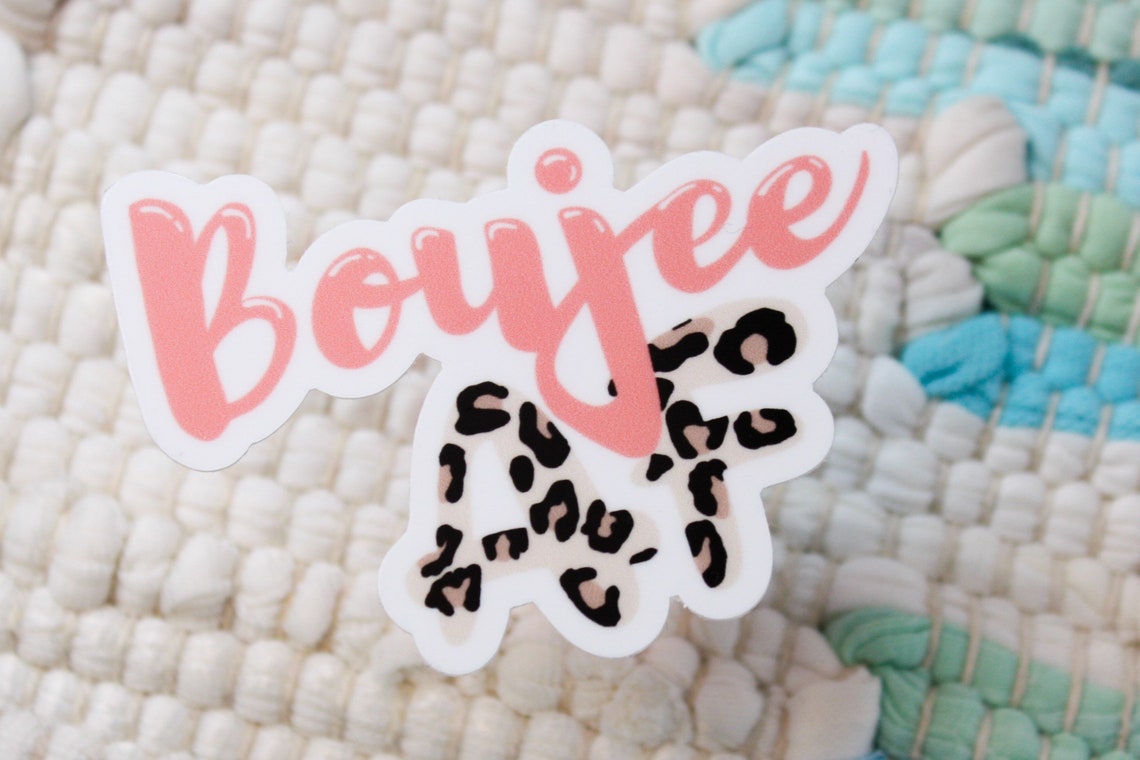Boujee AF Permanent Vinyl Sticker 3 x 2.24 Inches | Etsy