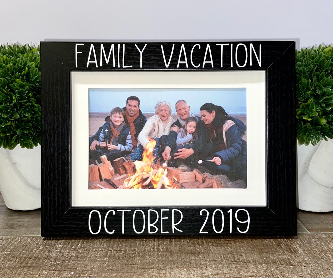 Family Vacation Picture Frame, Family Picture Frame, Vacation Picture ...