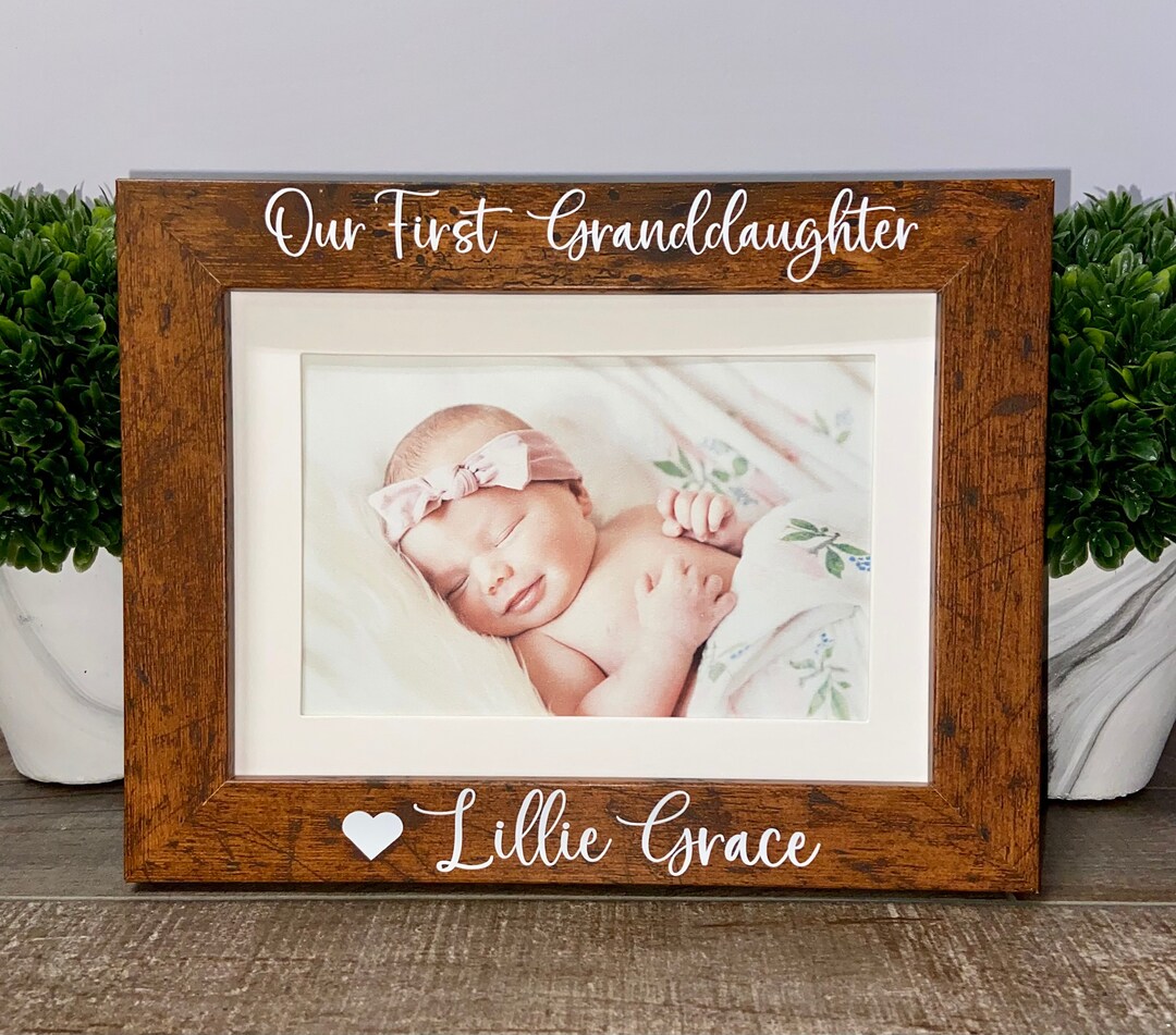 Our First Granddaughter Personalized Picture Frame, First Grandchild ...