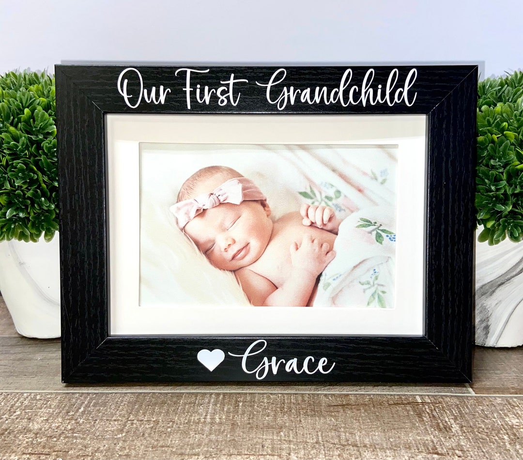 First Grandchild Personalized Picture Frame, Our First Grandchild ...