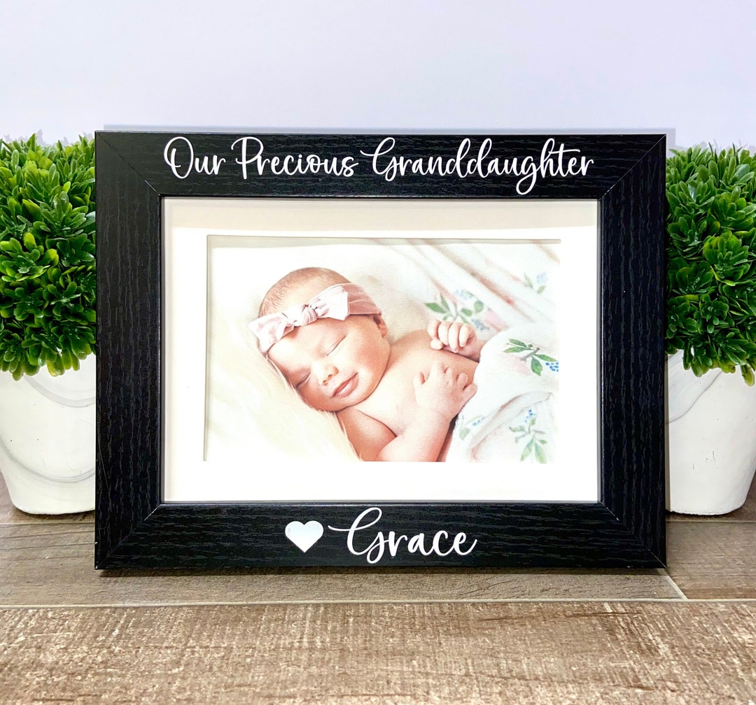 Our Precious Granddaughter Personalized Picture Frame, First Grandchild ...