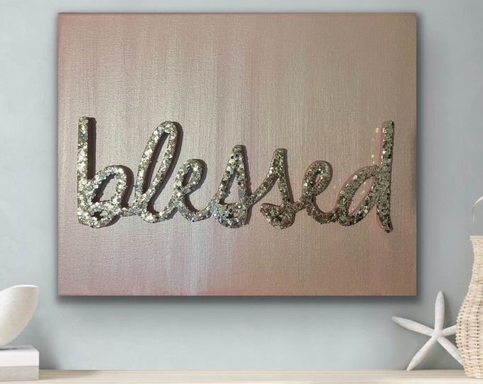 Blessed Glam Glitter Painting, Glitter Wall Art, Glam Decor, Pink Decor ...