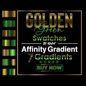 Golden Green Metallic Gradient Swatches for Affinity Designer, Affinity Photo and Affinity ...
