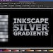 Silver Metallic Color Gradient Swatches for Inkscape | Inkscape Silver ...