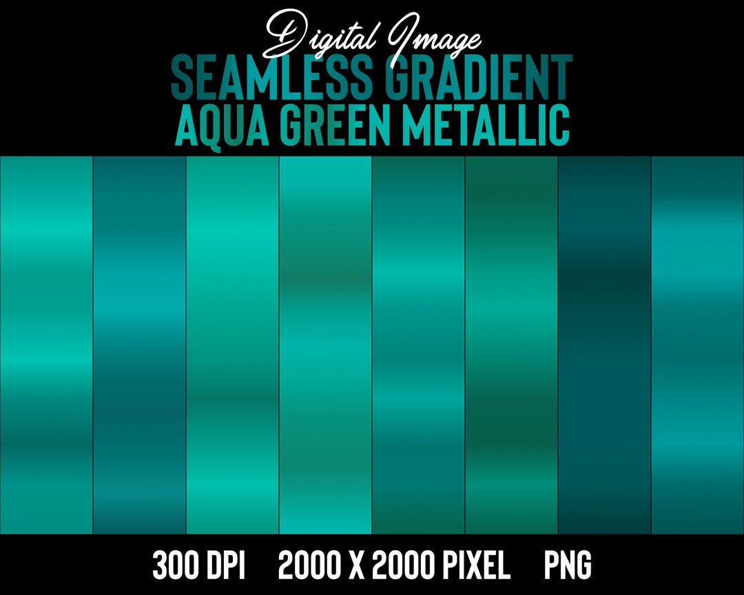 Seamless Aqua Green Metallic Gradient Digital Image | Gradient ...