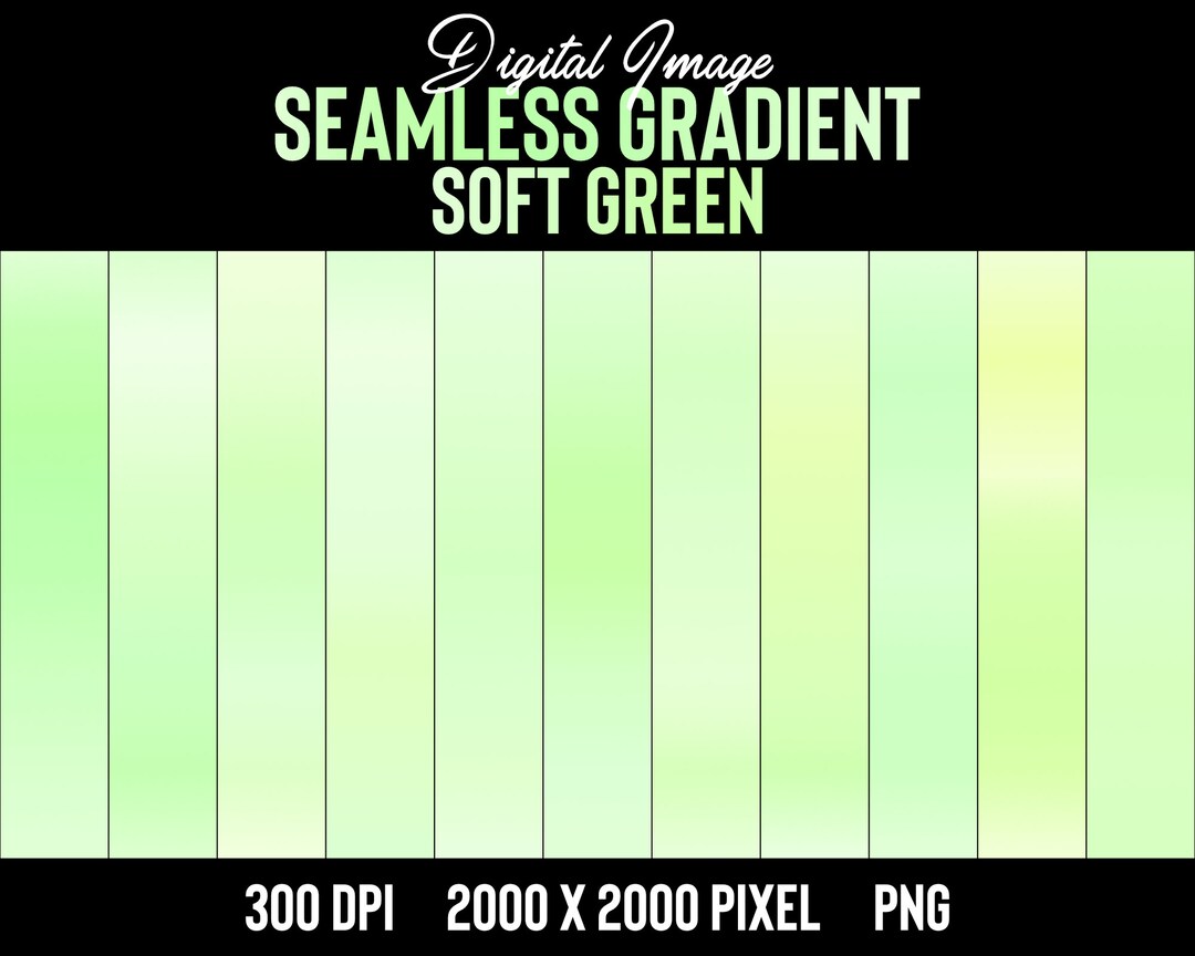 Seamless Soft Green Color Gradient Digital Image | Gradient Background ...