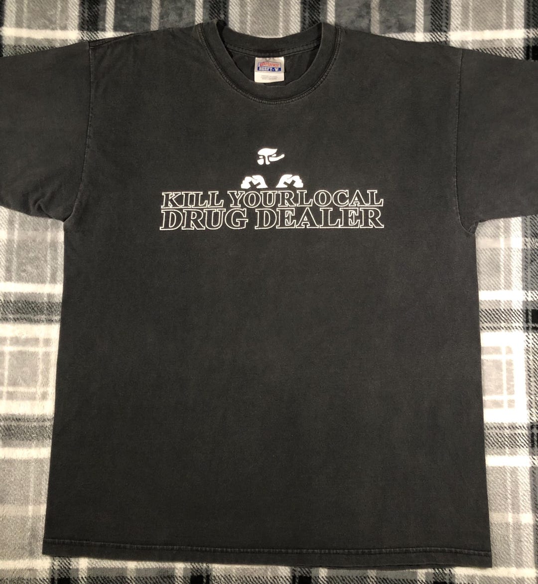 Vintage - Straight Edge - Kill Your Local Drug Dealer - Hardcore Punk T ...