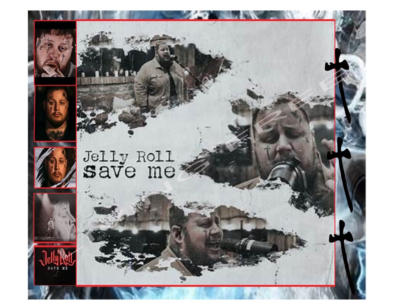 JELLY ROLL Tumbler Wrap Save Me Svg Png Jpg - Etsy